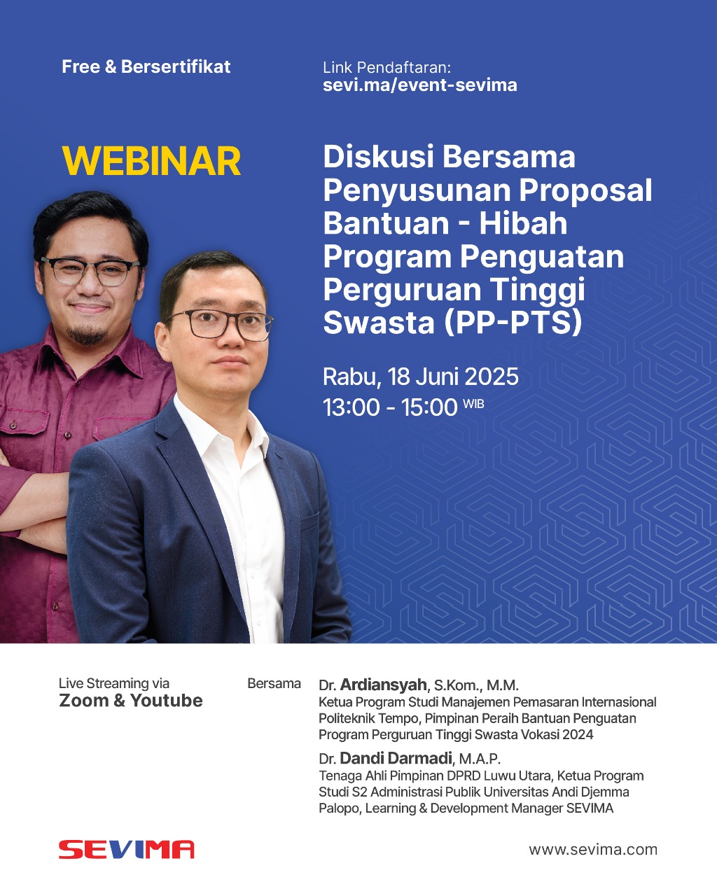 Form pendaftaran Webinar Diskusi Bersama Penyusunan Proposal Bantuan - Hibah Program Penguatan PTS